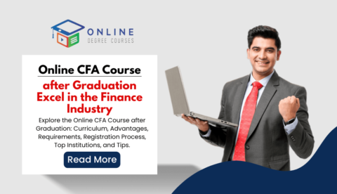 Online CFA Course after Graduation: Excel in the Finance Industry