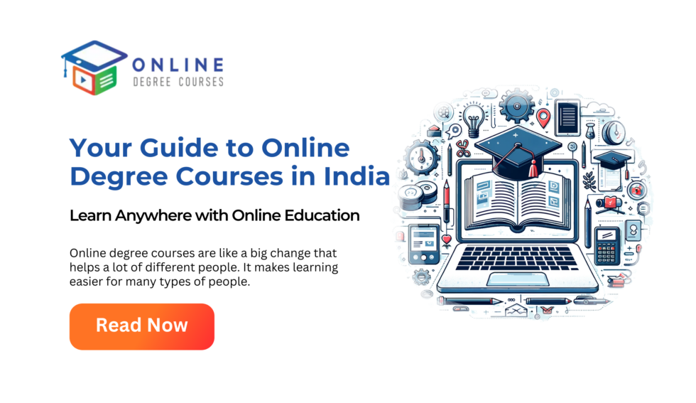 Explore the Best Online Degree Courses in India