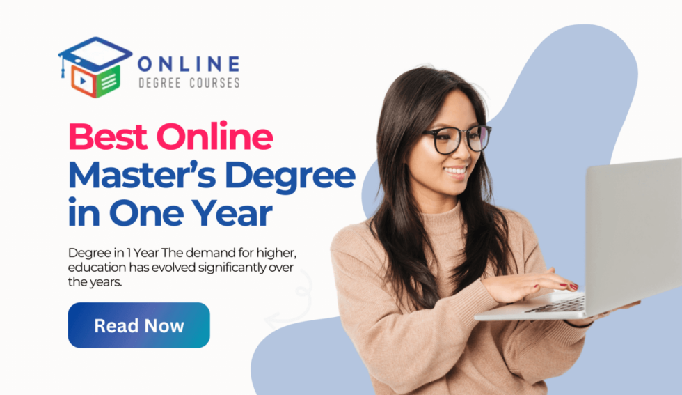 Best Online Master's Degree in 1 Year