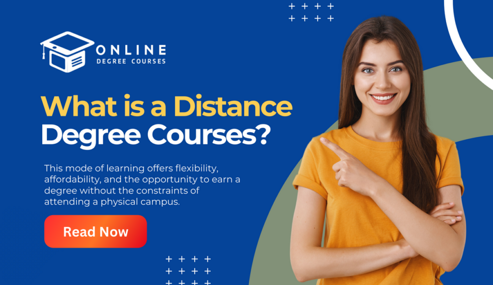What is a Distance Degree Courses?